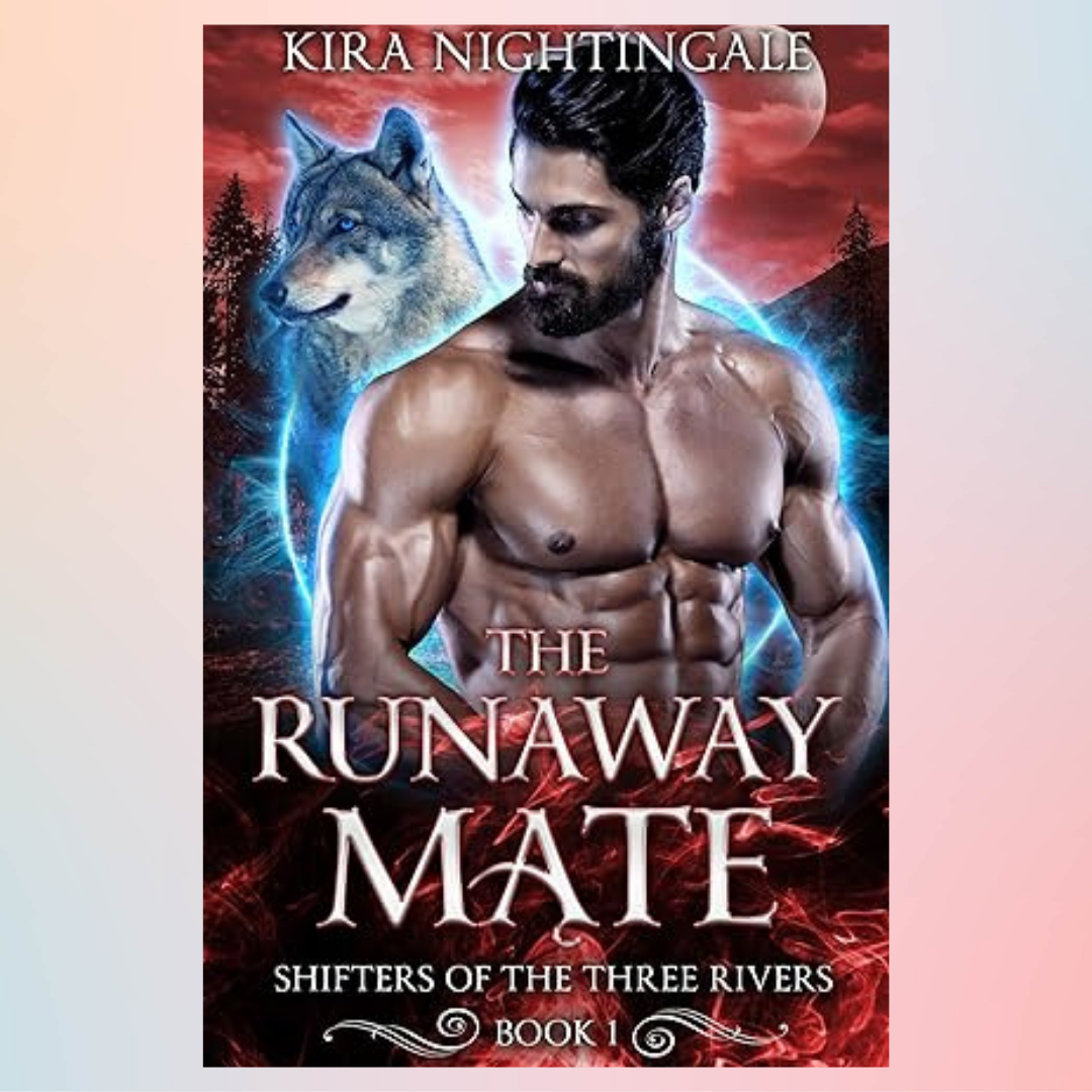 The Runaway Mate: A Rejected Mate Shifter Romance (Shifters | Inspire ...