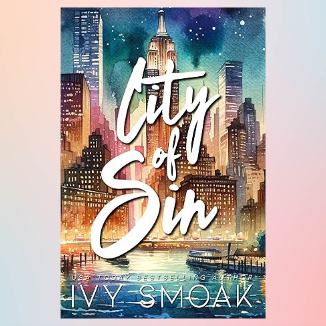 City of Sin (Men of Manhattan Book 1) by Ivy Smoak | Inspire Uplift
