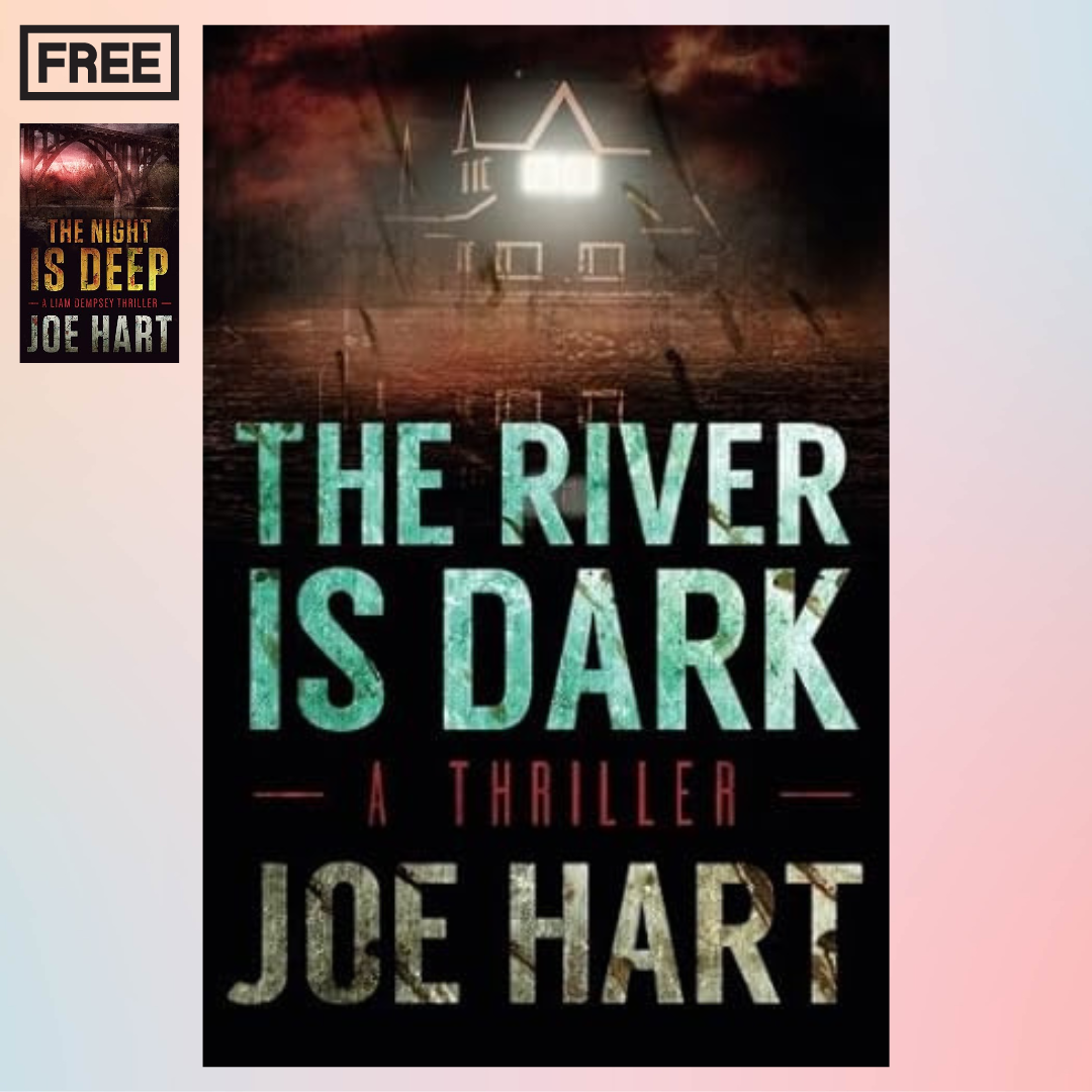 The River Is Dark by Joe Hart - 1 book for free (Liam Dempse | Inspire ...