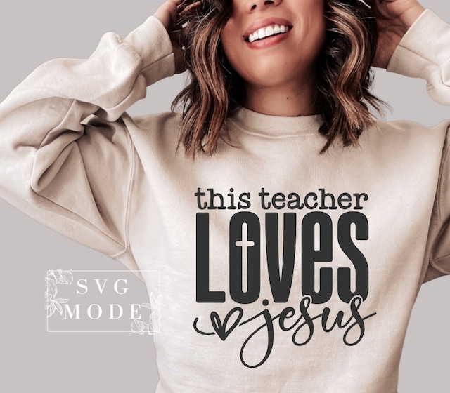 This Teacher Loves Jesus SVG, Christian Teacher Svg, Religio | Inspire ...