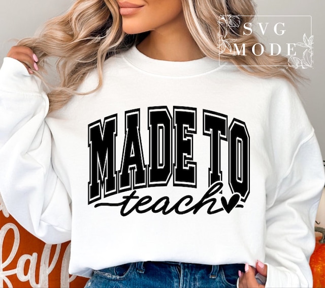 Made To Teach SVG PNG PDF, Teacher Gift Svg, Best Teacher Sv | Inspire ...