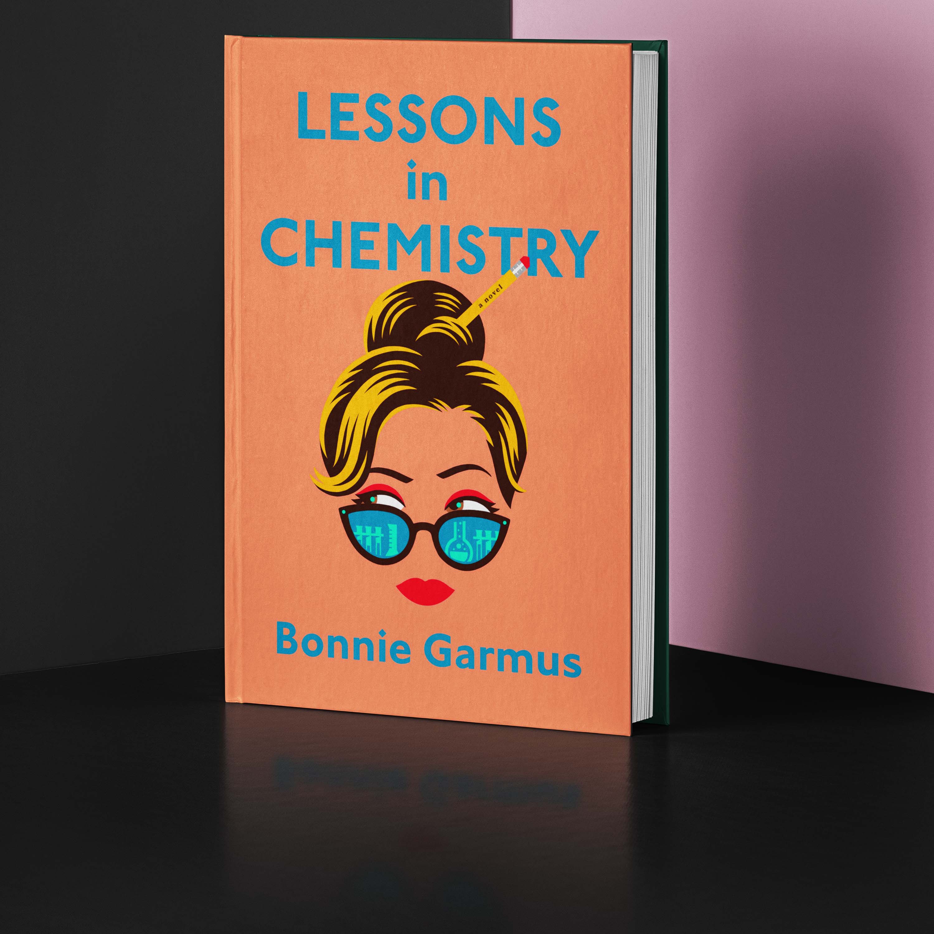 Lessons in Chemistry by Bonnie Garmus - Inspire Uplift