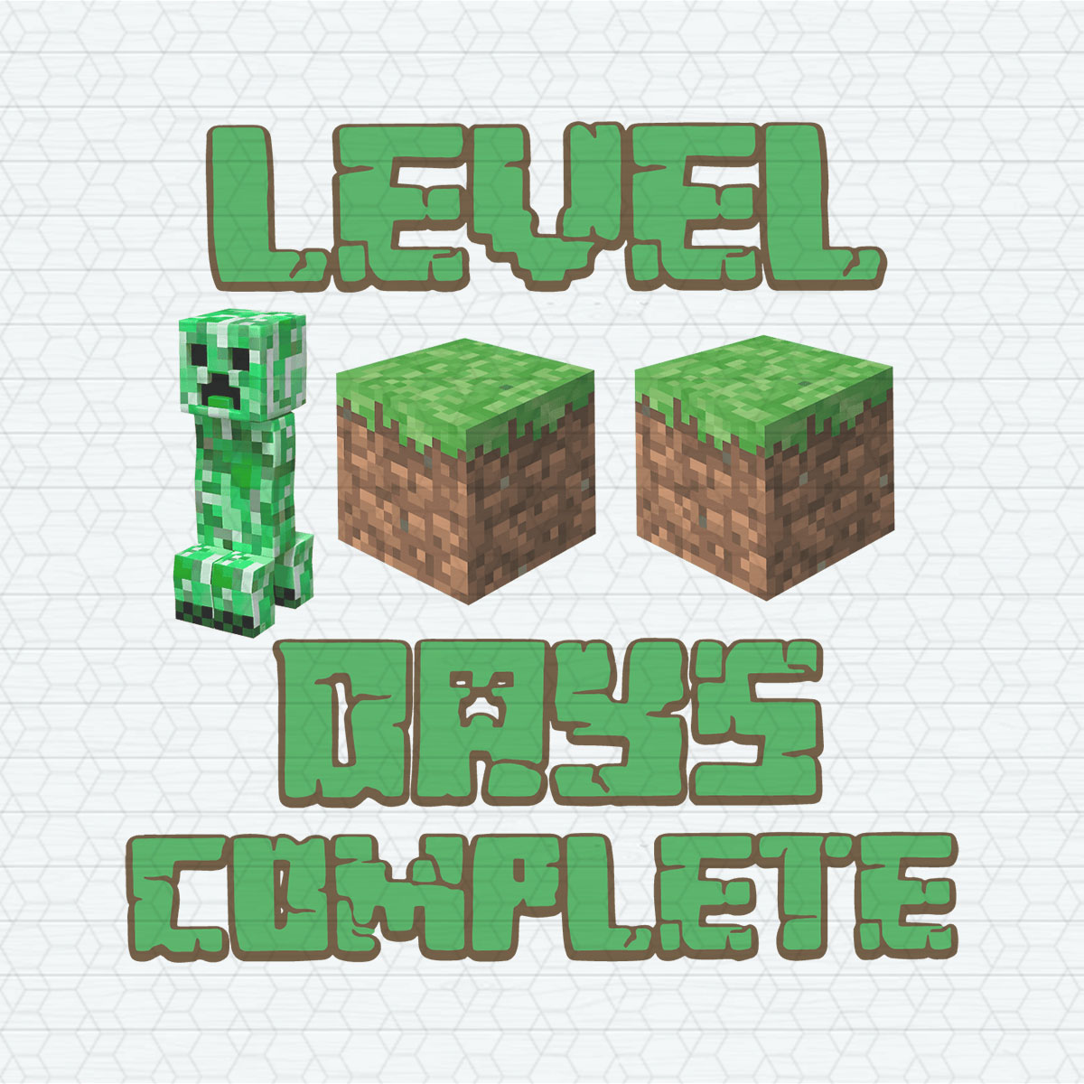 Minecraft Level 100 Days Complete PNG | Inspire Uplift