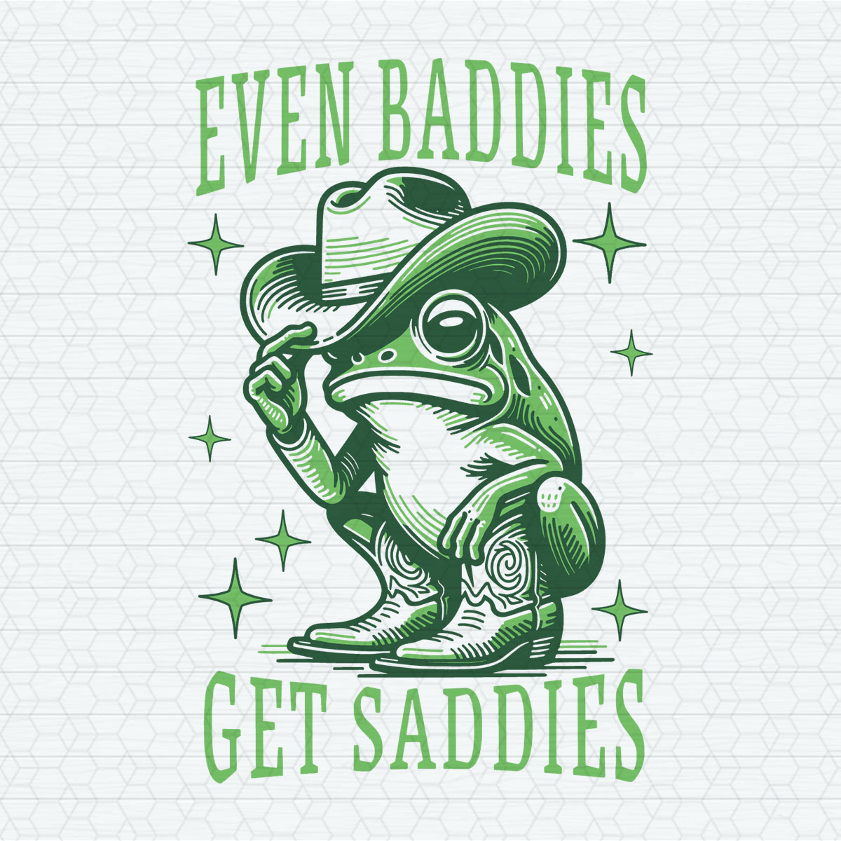 Even Baddies Get Saddies Funny Frog Meme SVG | Inspire Uplift