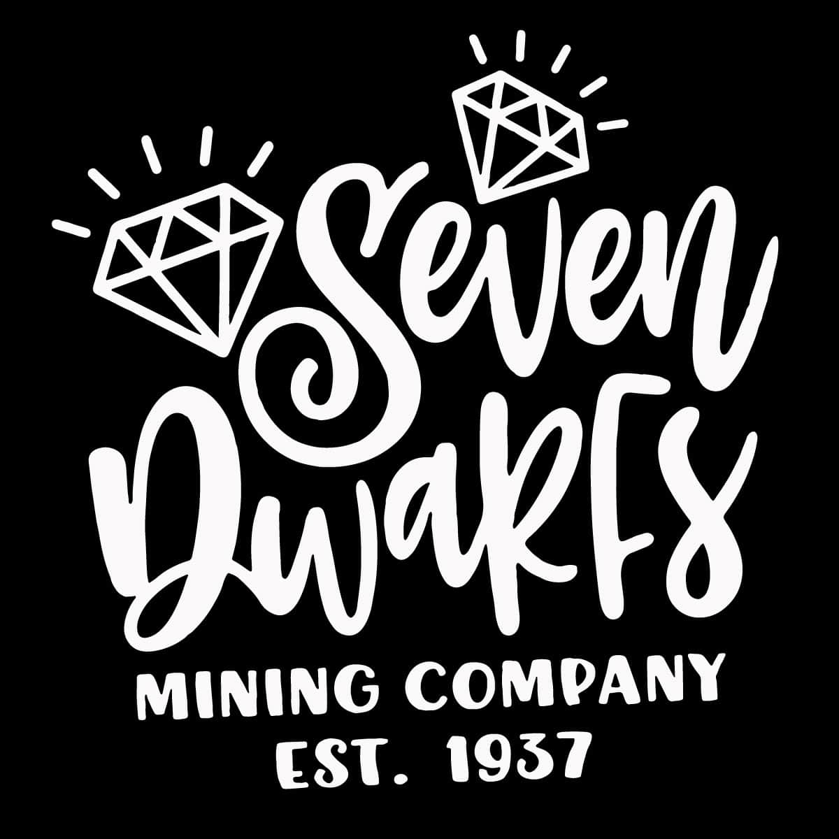 Seven Dwarfs Mining Company SVG Disney Quote SVG Disney Hand - Inspire ...