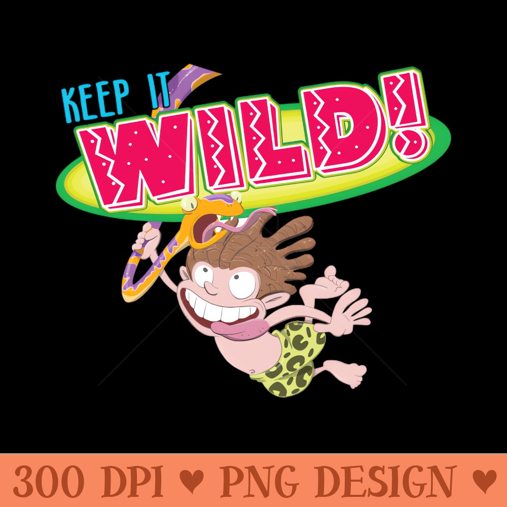 Keep it Wild! - Instant PNG Download - Latest Updates | Inspire Uplift