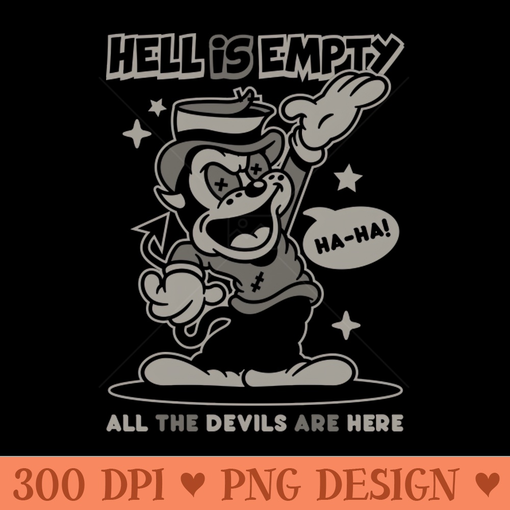 Hell is empty - PNG Image Downloads - Flexibility | Inspire Uplift