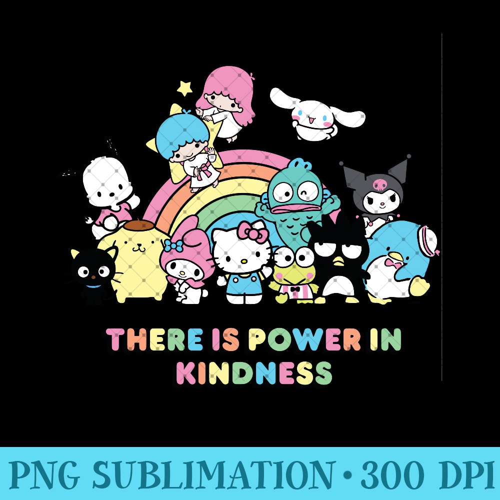 Hello Kitty and Friends There is Power in Kindness unisex ad | Inspire ...