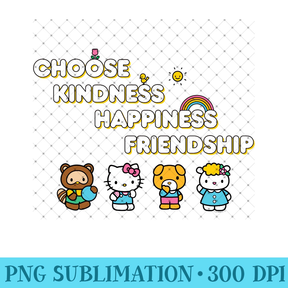 Hello Kitty and Friends Choose Kindness Happiness Friendship | Inspire ...