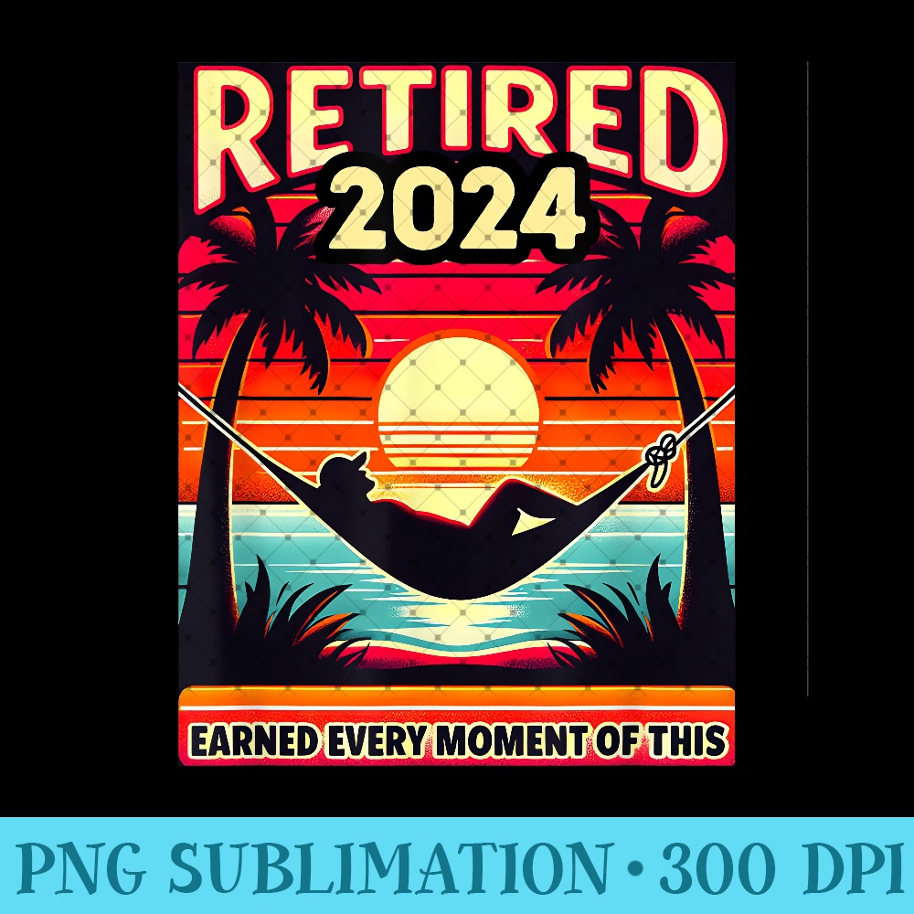 Retired 2024 Retirement For Men and Women - Printable PNG Gr | Inspire ...