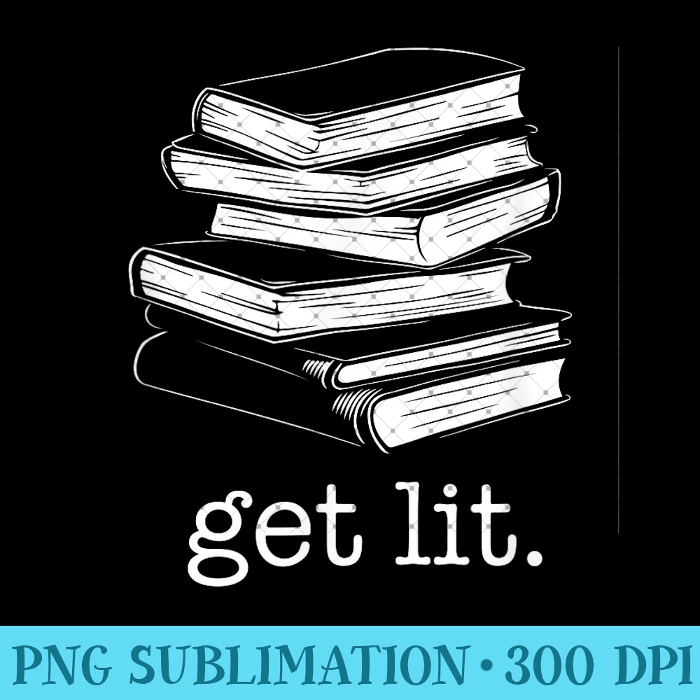 Let's Get Lit Books - PNG Art Files | Inspire Uplift