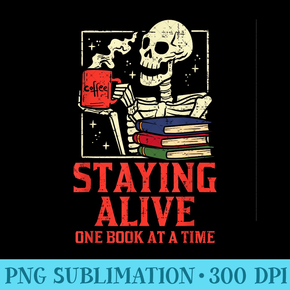 Staying Alive One Book At A Time Skeleton Reading Librarian | Inspire ...