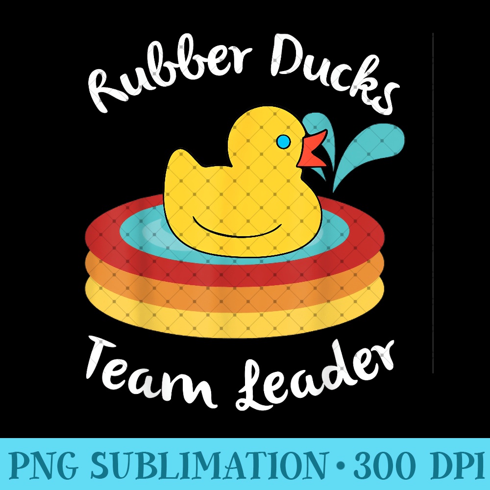 Rubber Ducks Team Leader Water Play Time - Printable PNG Gra | Inspire ...