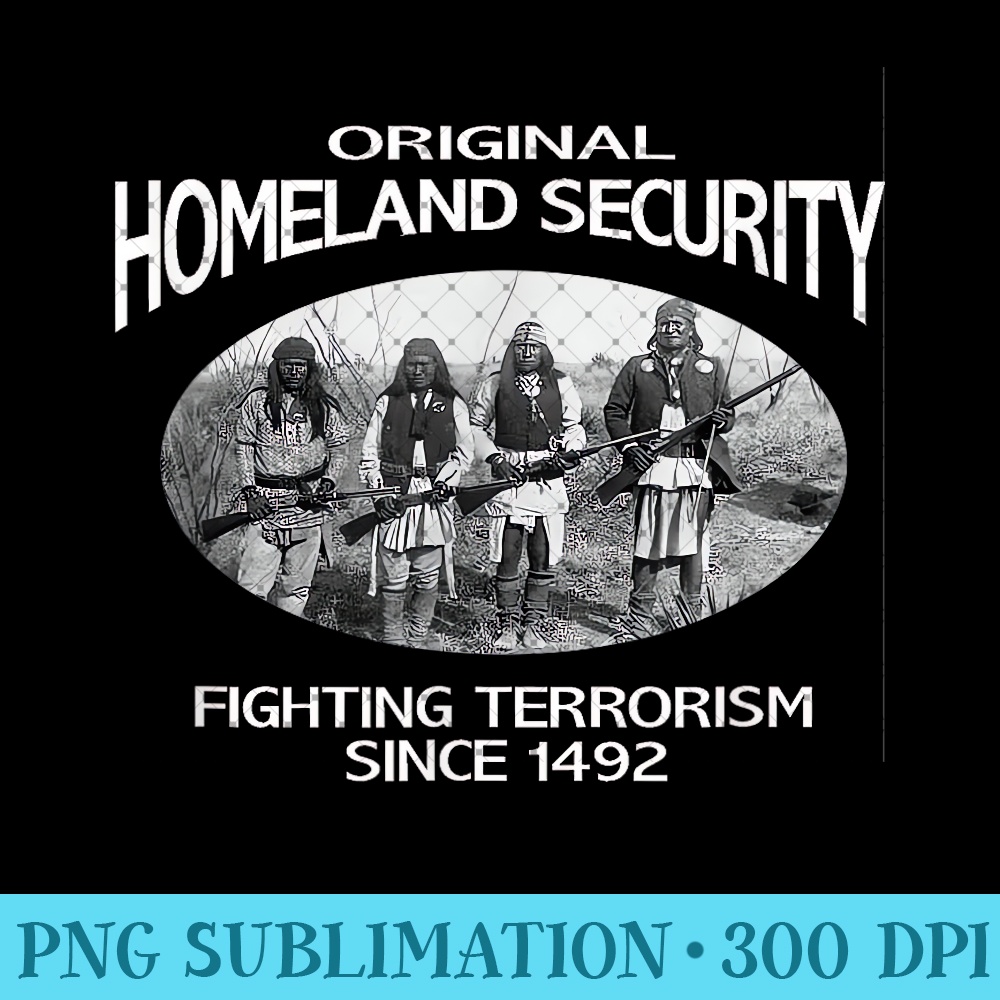 Homeland Security Native American shirt. fighting terrorism | Inspire ...