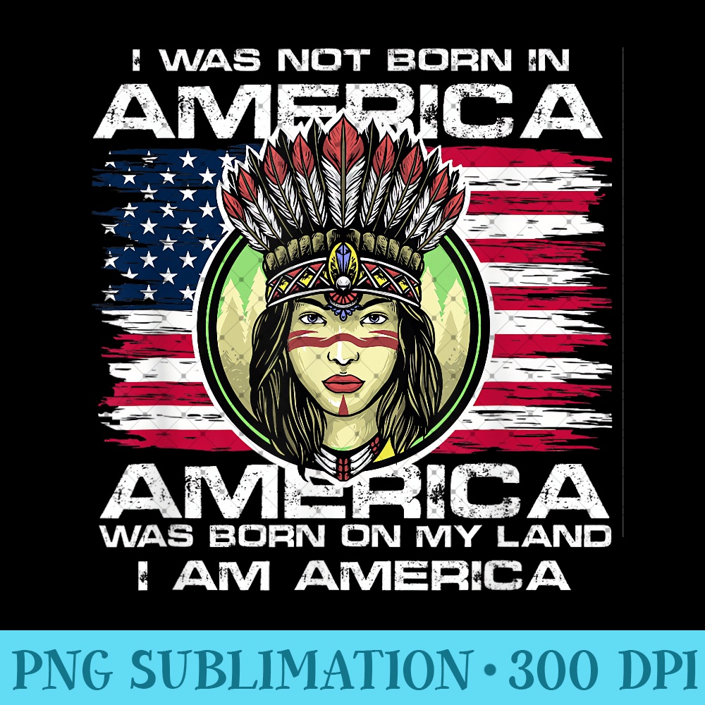 Native Distressed American Flag America was born on my land | Inspire ...