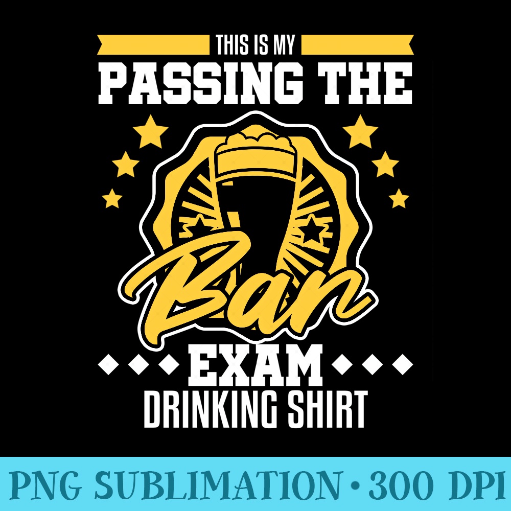 Lawyer Passing The Bar Exam Drinking Law Student School Swea | Inspire ...