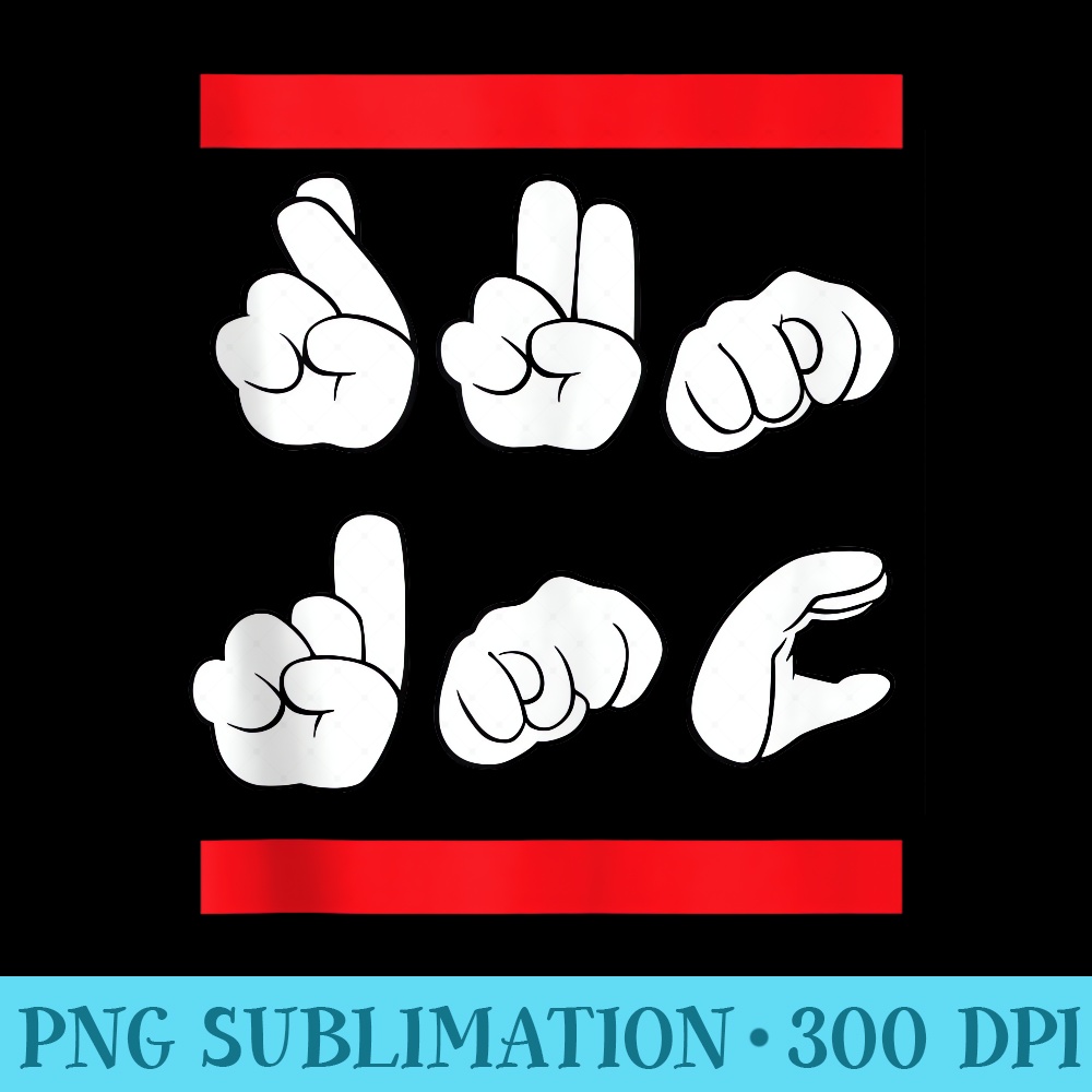 RUN DMC Sign Language - Exclusive PNG designs | Inspire Uplift