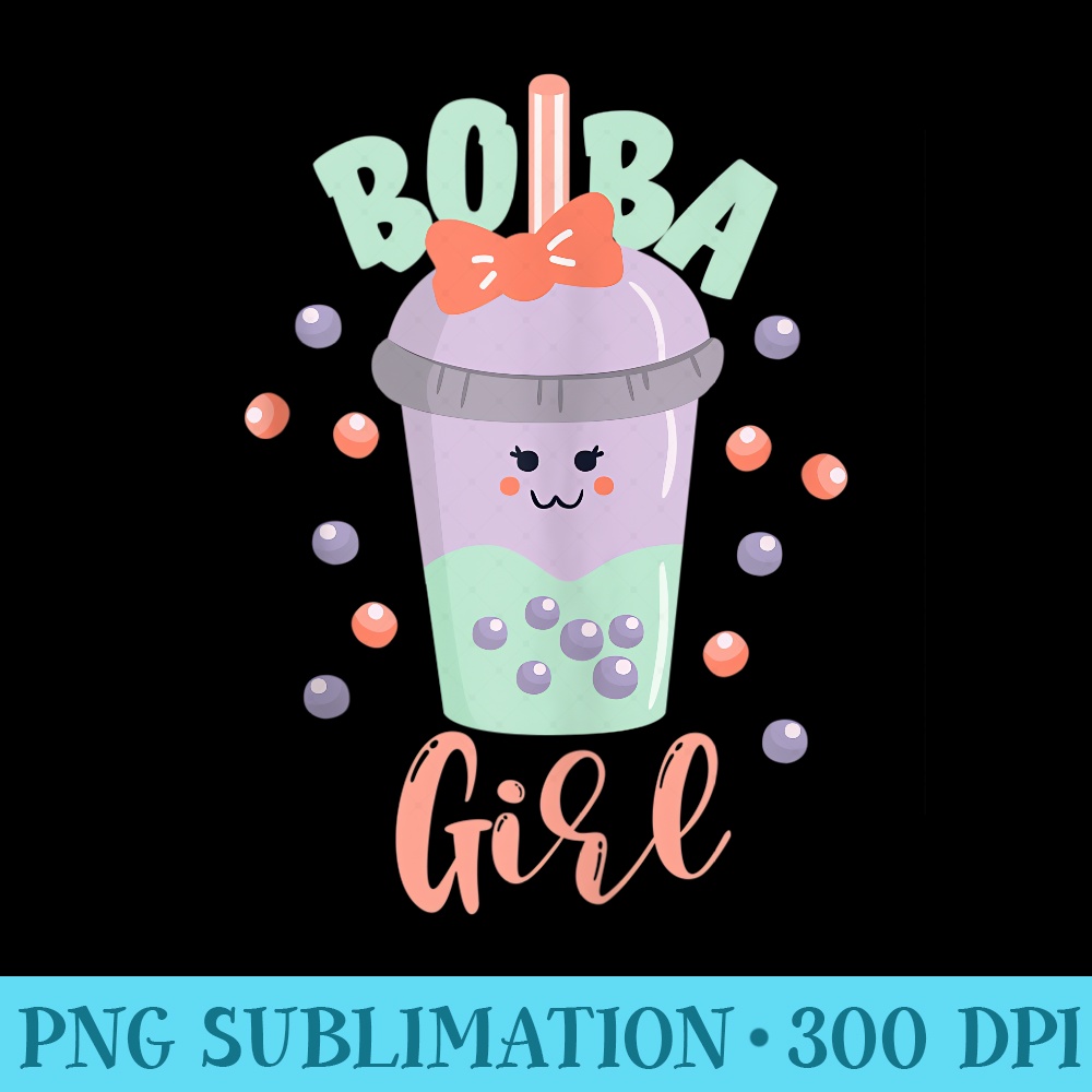 Bubble Boba Girl Tea - Shirt Illustration PNG | Inspire Uplift