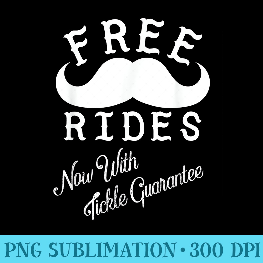 Free Mustache Rides Moustache Design Now With Tickle. - PNG | Inspire ...