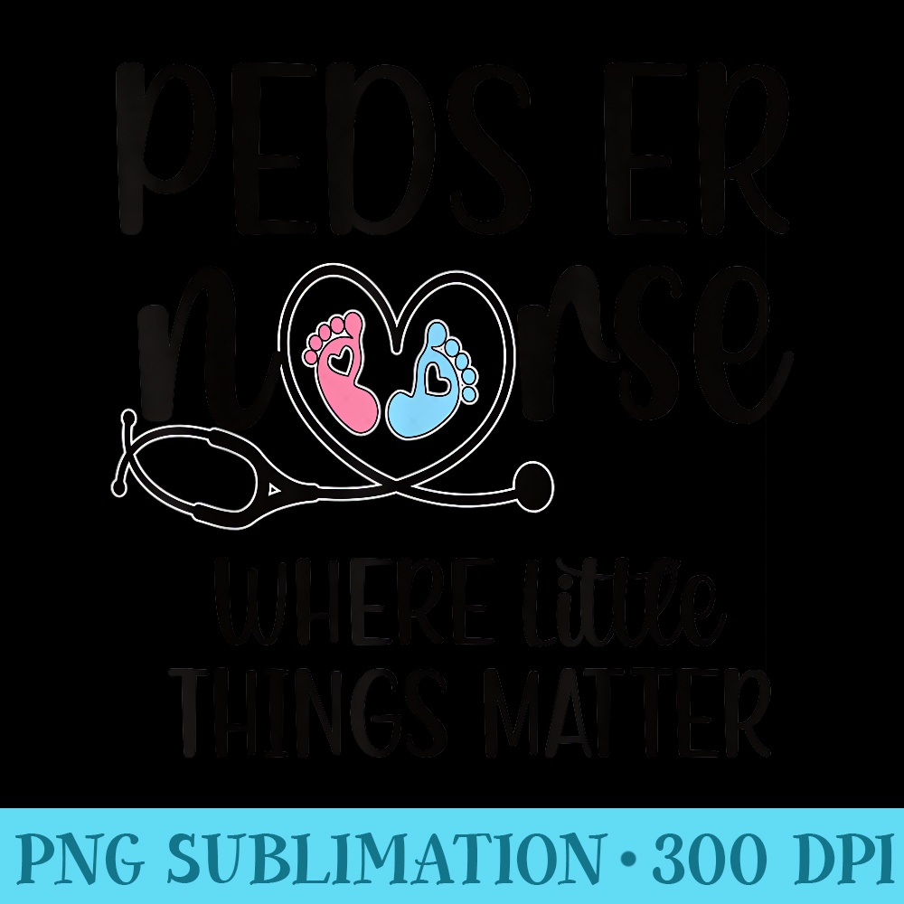 Little Things Matter Peds ER Nurse Pediatric ER Nurse - Prin | Inspire ...