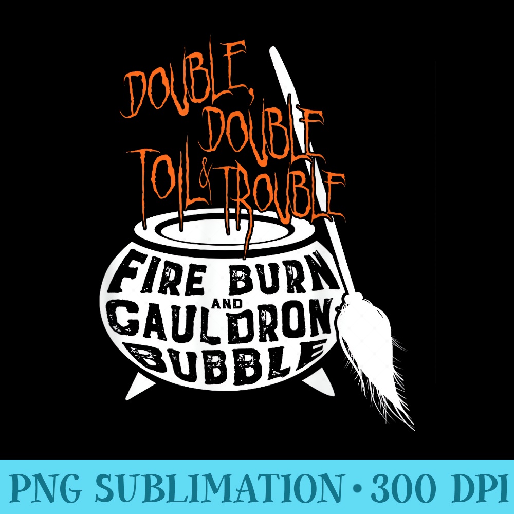 Double, Double Toil Trouble Shakespeare Halloween - High Qua | Inspire ...