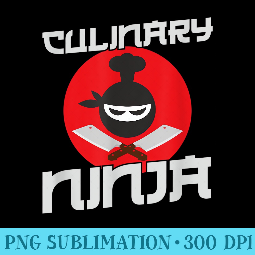 Funny Cooking Culinary Ninja funny for Cooks and Chefs - Hig | Inspire ...