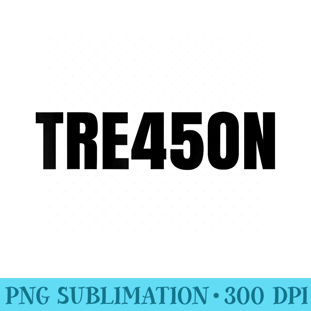 Tre45son Anti Trump Trump and Putin - PNG Download Template | Inspire ...