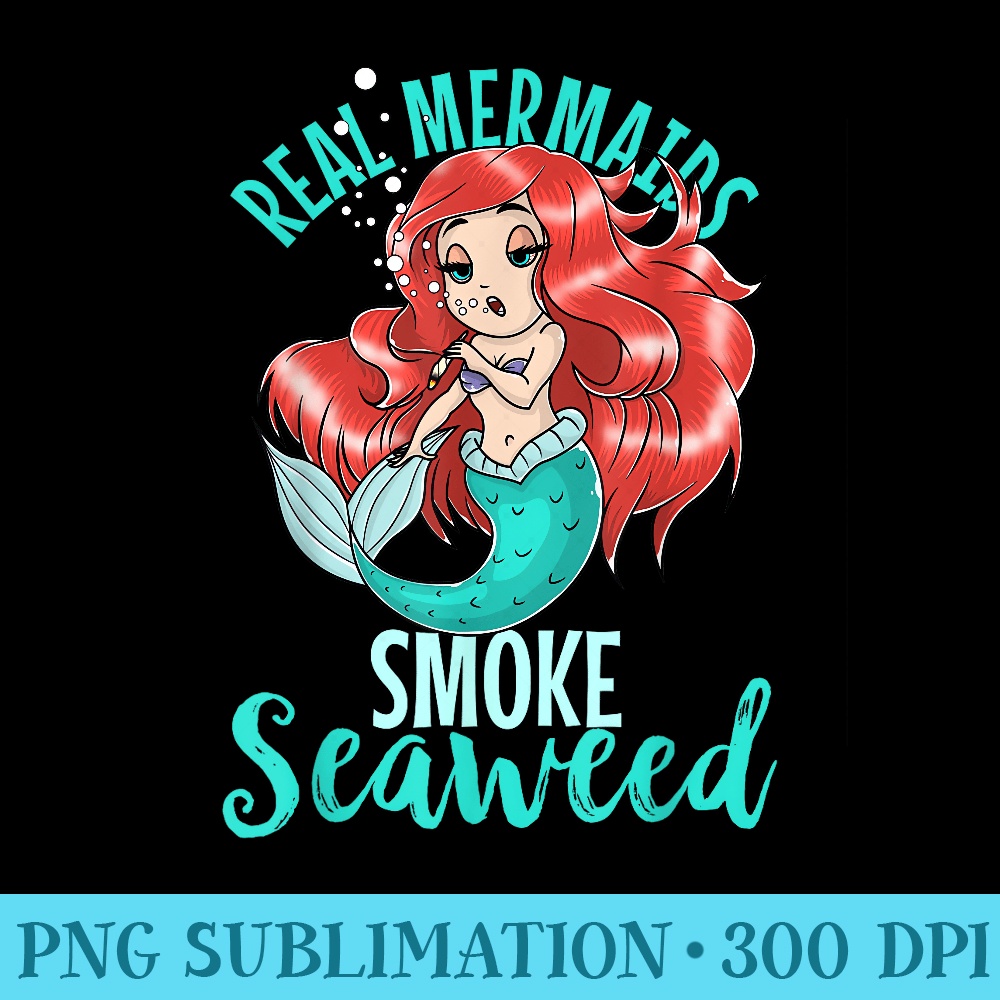 Real Mermaids Smoke Seaweed Adult Pot Smoker - PNG Vector Do | Inspire ...