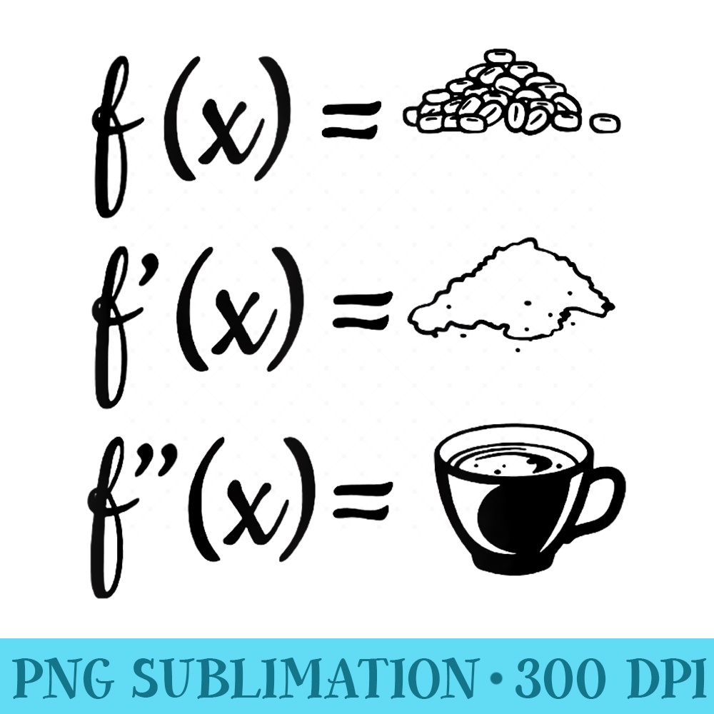 Math Teachers Derivation the Coffee Bean Math Teacher Math T | Inspire ...