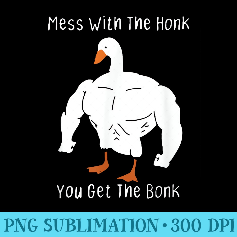 Retro Mess With The Honk You Get The Bonk Funny Duck - PNG D | Inspire ...