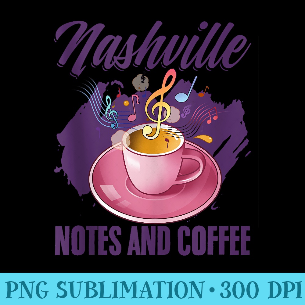 Nashville Notes Coffee Musician Western Country Music - Mode | Inspire ...