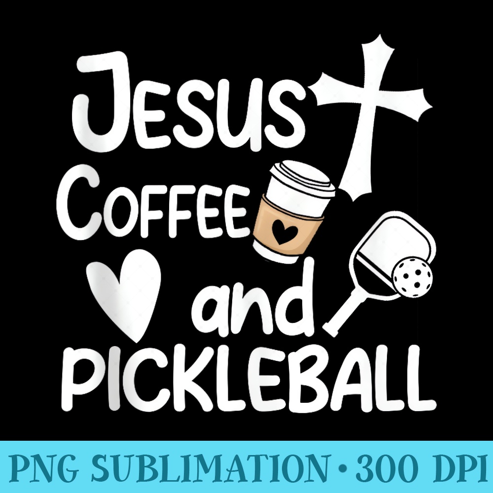 Jesus Coffee Pickleball Lover Christian Pickleball Player - | Inspire ...
