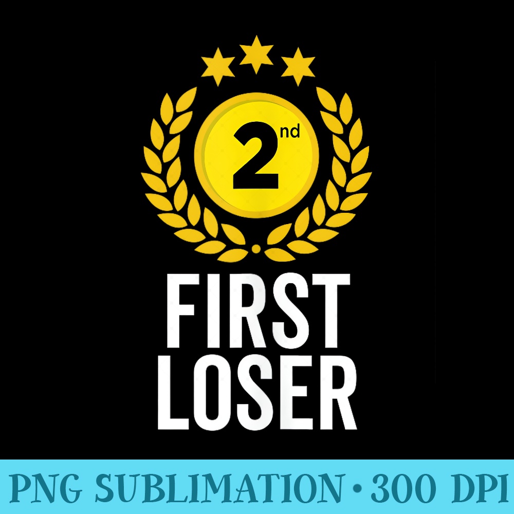 2nd Place First Loser Funny Second Place Trophy - PNG Downlo | Inspire ...