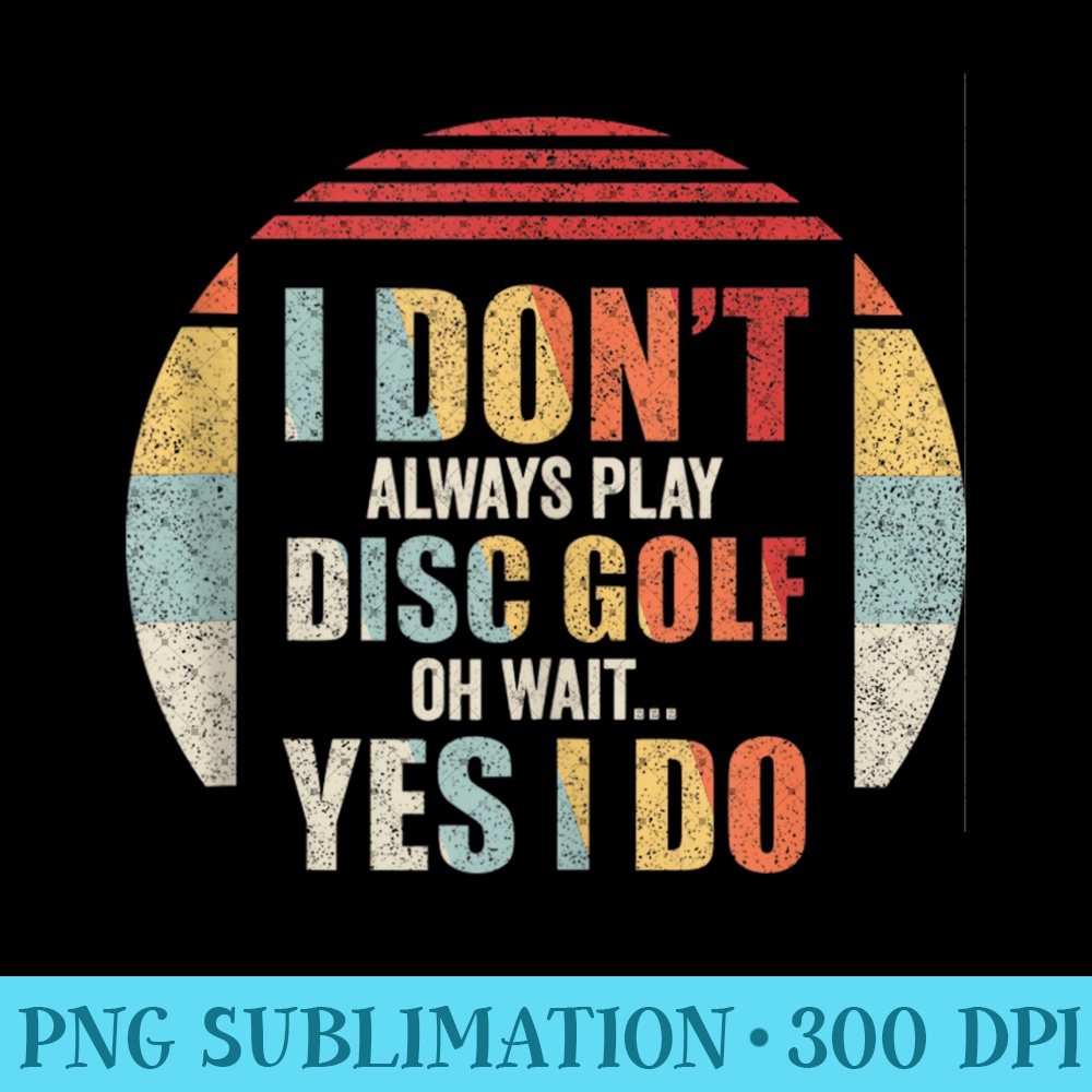 Vintage Retro Disc Golf - Digital PNG Downloads | Inspire Uplift