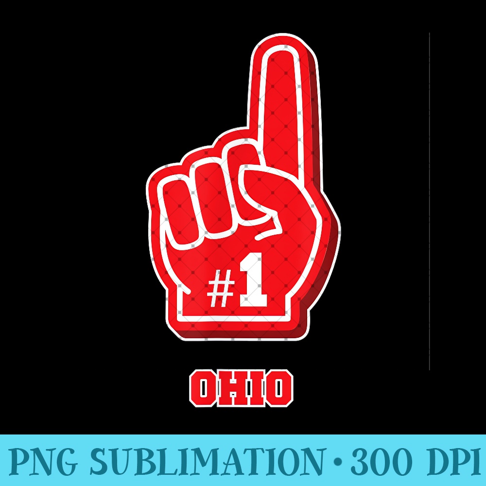 Ohio Foam Finger Number One Ohio Fan - Exclusive PNG designs | Inspire ...