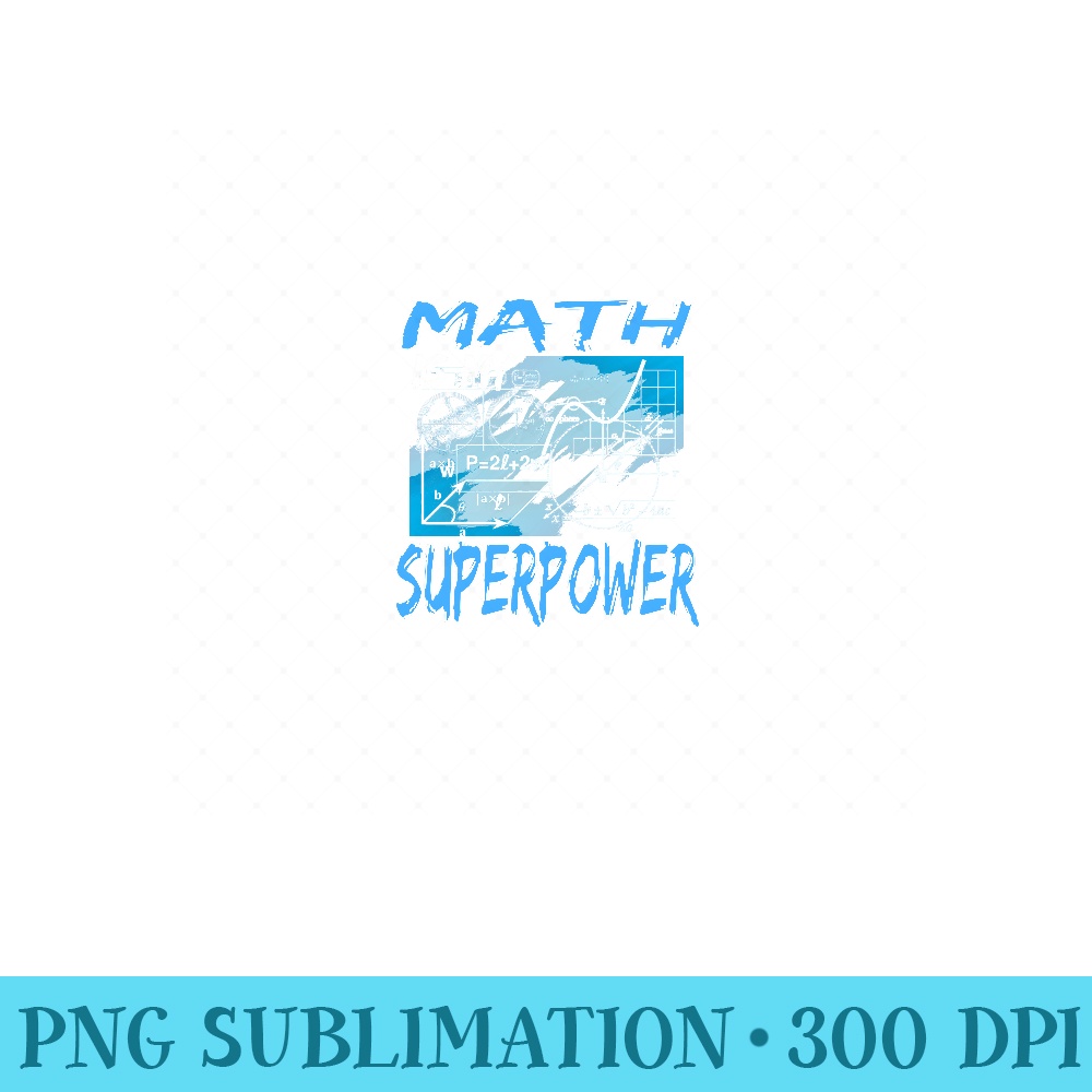 Math Super Power Superhero Student And Teacher Formula Meme | Inspire ...