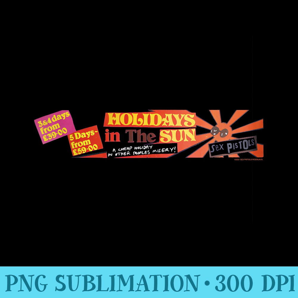 Official Sex Pistols Holiday In The Sun Black Png Design F Inspire 7483