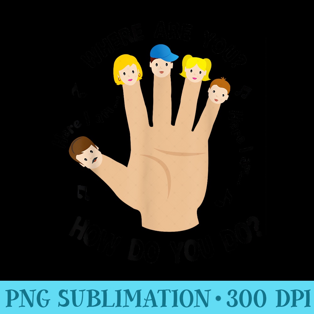 Daddy Finger Mommy Finger How Do You Do - PNG Download Artwo | Inspire ...