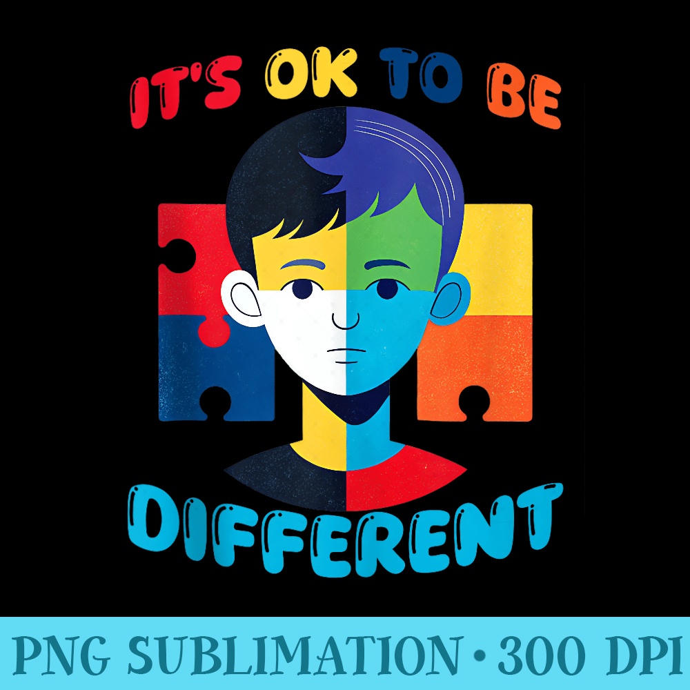 Its Ok To Be Different, Autism Awareness, Men, - High Resolu | Inspire ...