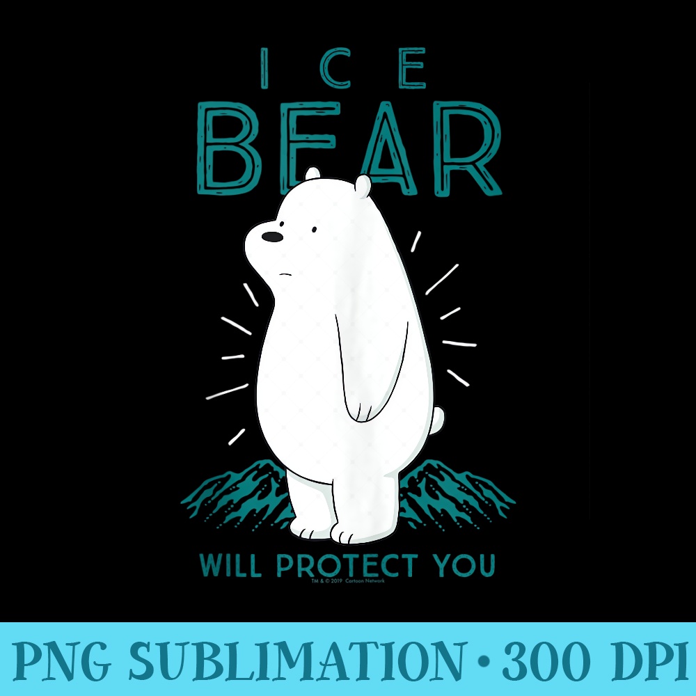 CN We Bare Bears Ice Bear Will Protect You - PNG Download Ga | Inspire ...