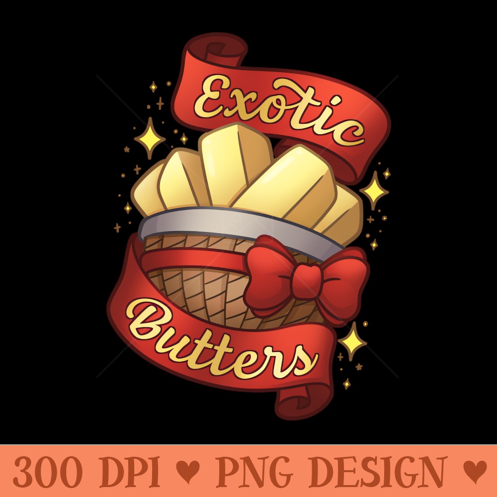 Exotic Butters - Shirt Graphic Resources | Inspire Uplift