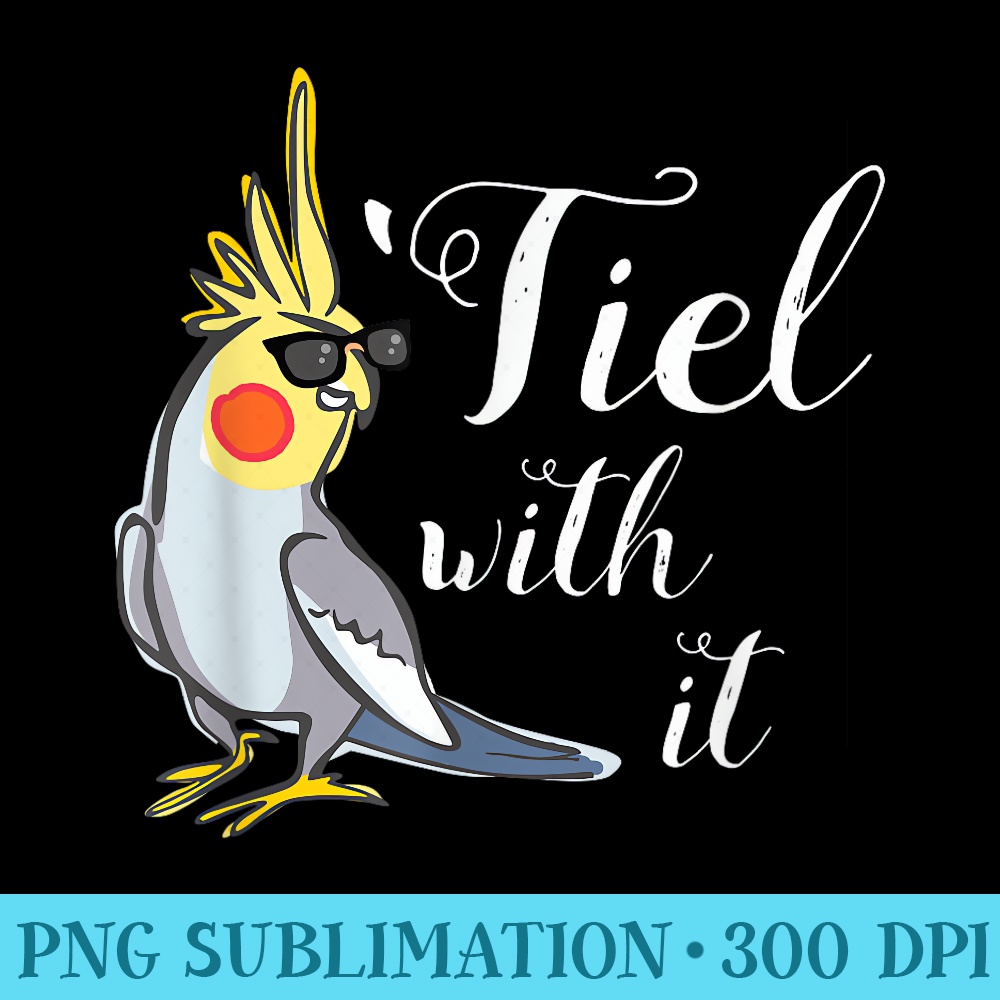 Funny Cockatiel Tiel With It T Parrot Bird Lover - PNG Downl | Inspire ...