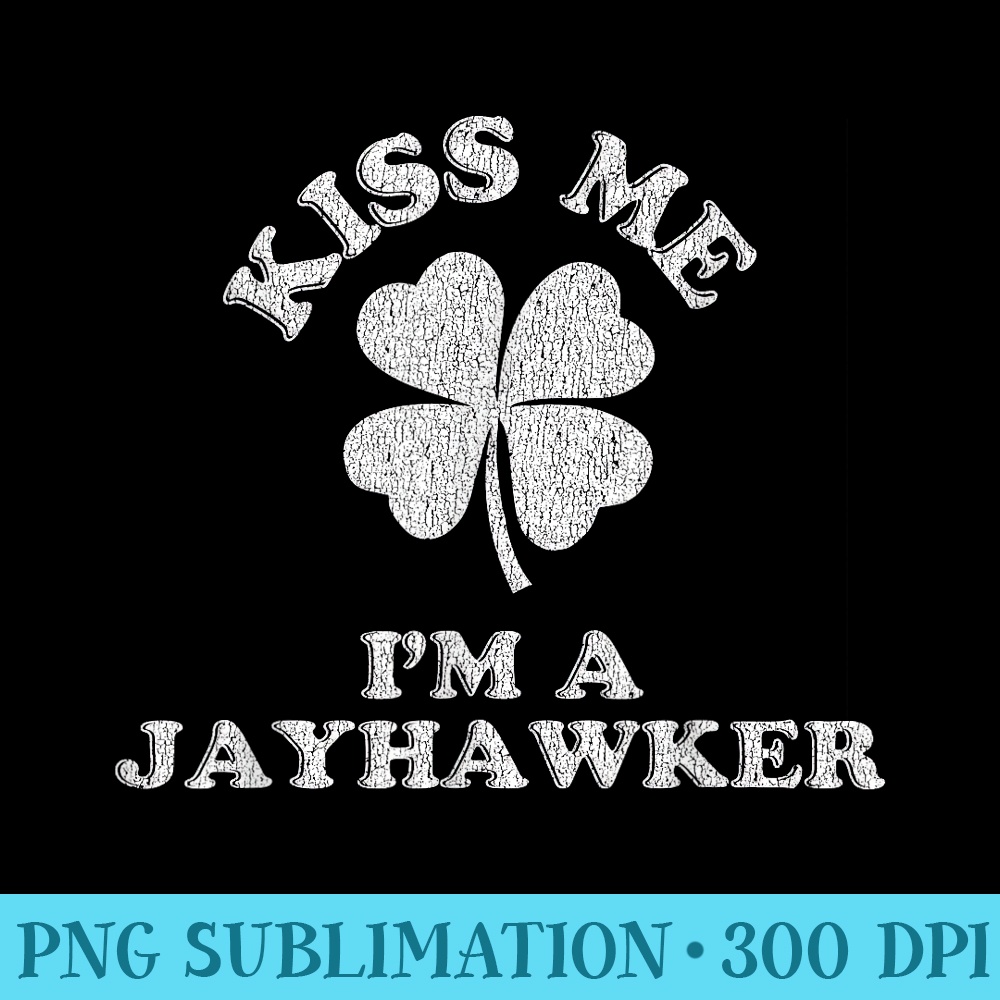 Kiss Me Im Jayhawker Demonym Kansas Jayhawk - PNG Download L | Inspire ...