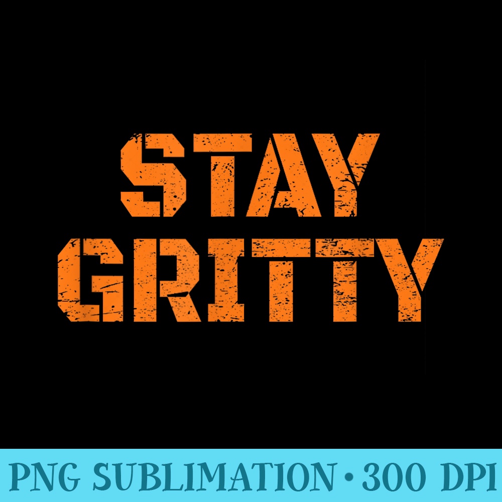 STAY GRITTY Funny Ice Hockey Philly gift Vintage - Sublimati | Inspire ...