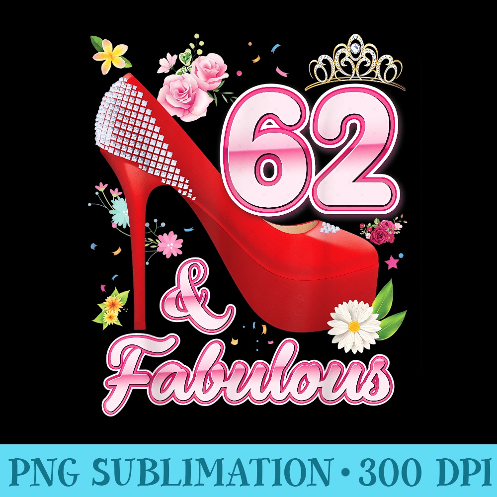 62 Years Old And Fabulous 62nd Happy Birthday Floral Pink - | Inspire ...