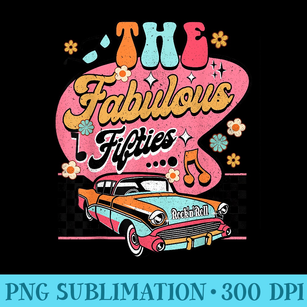 The Fabulous Fifties Retro Groovy 1950s Birthday 50s Bday - | Inspire ...