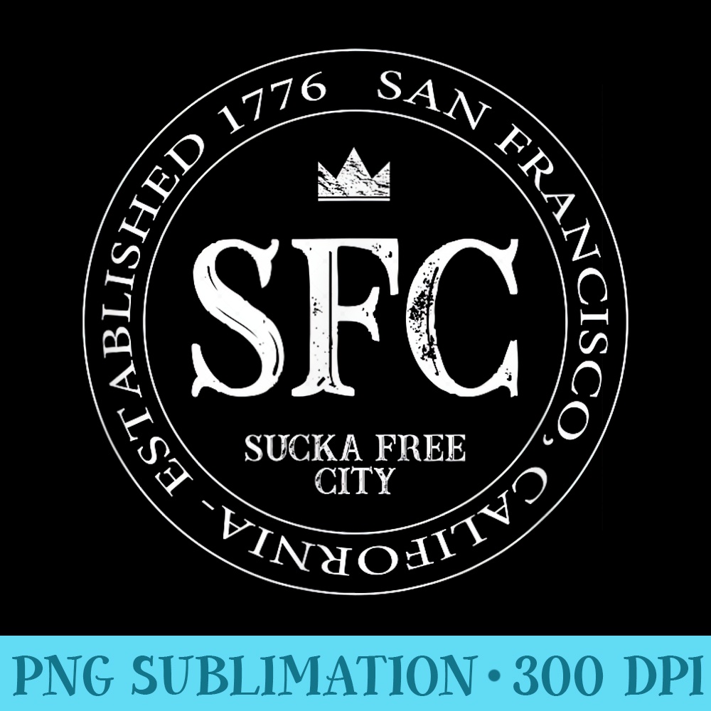 San Francisco Sucka Free City SF Patch Badge Logo - Shirt Te | Inspire ...