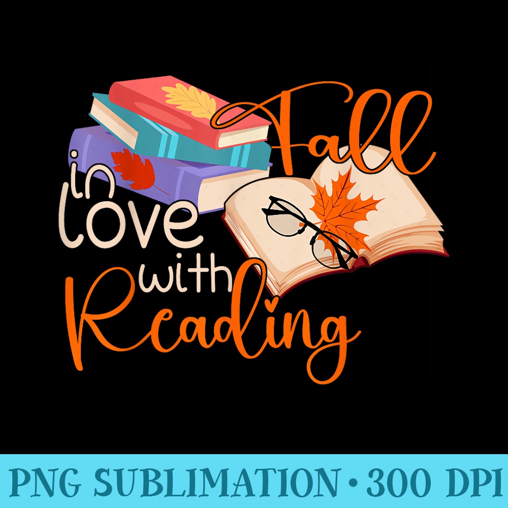 Fall In Love With Reading Fall Leaves Autumn Thanksgiving - | Inspire ...