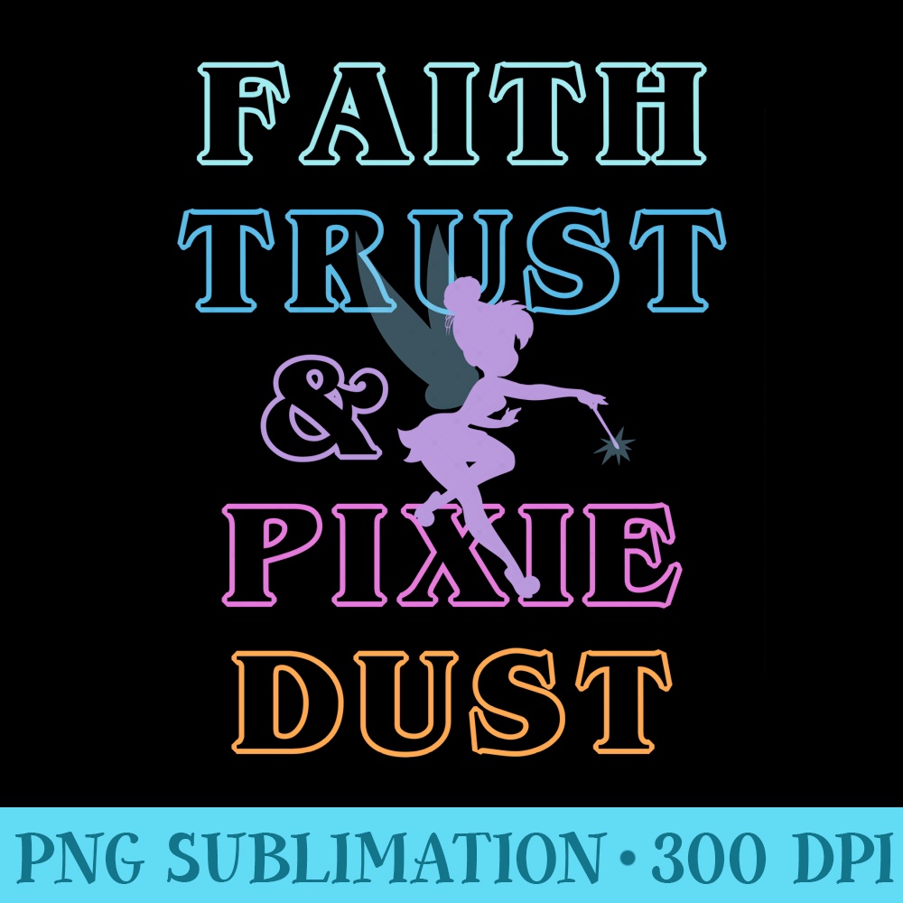 Disney Peter Pan Tinker Bell Faith Trust & Pixie Dust Neon - | Inspire ...