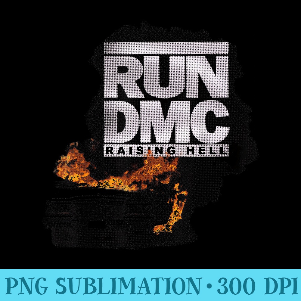 Run DMC Rasing Hell - High Resolution PNG Designs | Inspire Uplift